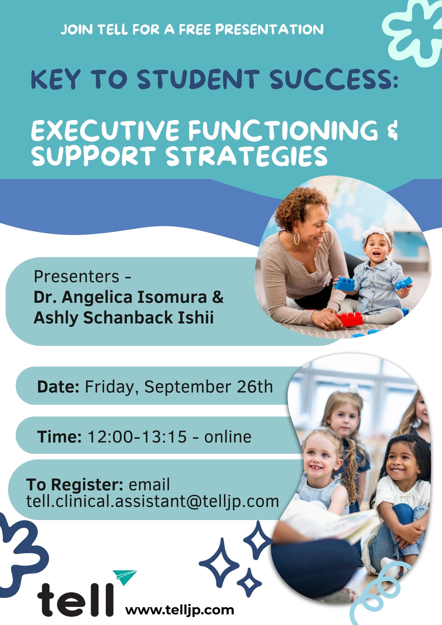 Key to Student Success Executive Functioning & Support Strategies - TELL Japan